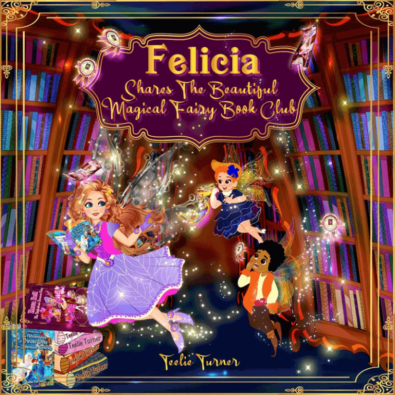 Felicia Shares The Beautiful Magical Fairy Book Club | Teelie Turner Author