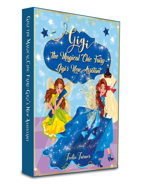GiGi The Magical Runway in Paris | Teelie Turner Author