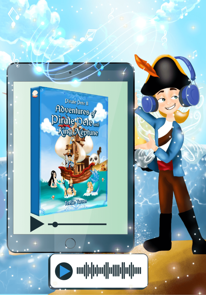 Adventures of Pirate Pete and King Neptune | Teelie Turner Author
