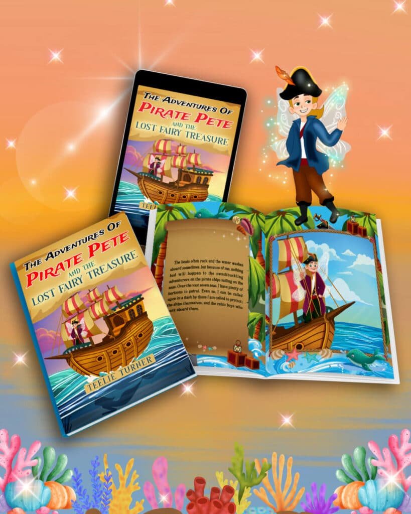 The Adventures Of Pirate Pete and The Lost Fairy Treasure | Teelie Turner